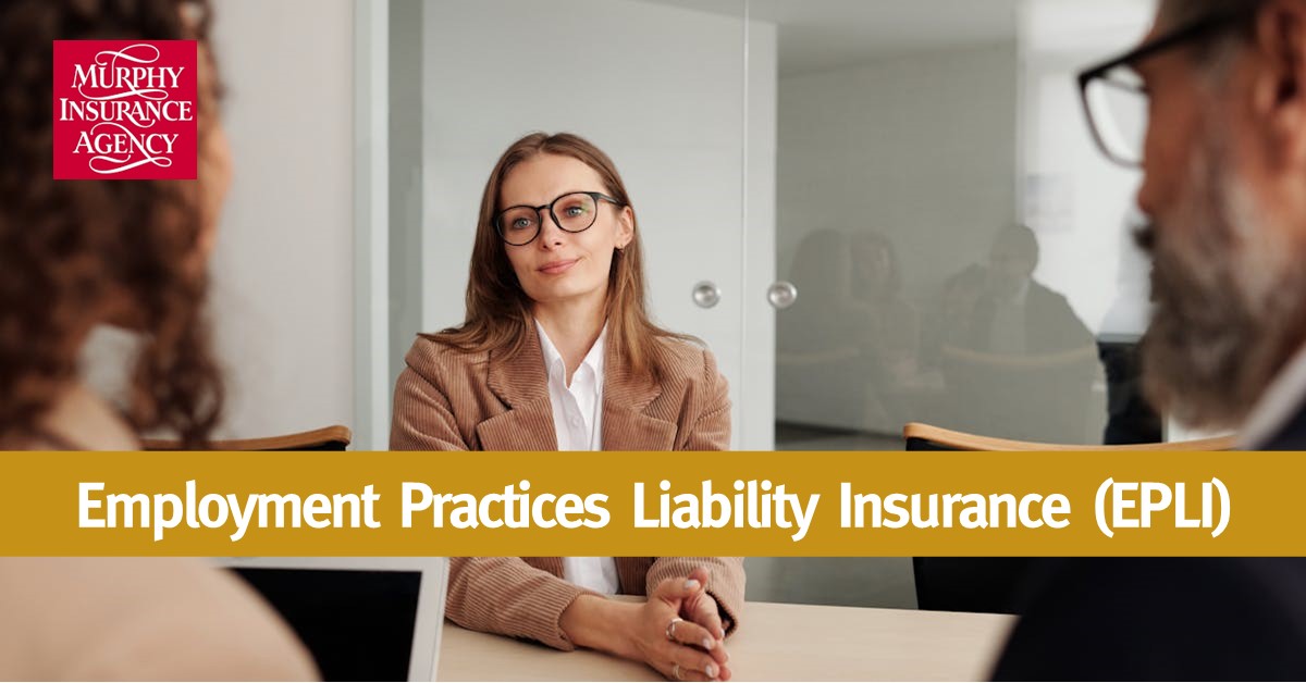 Employment Practices Liability Insurance (EPLI) | Business