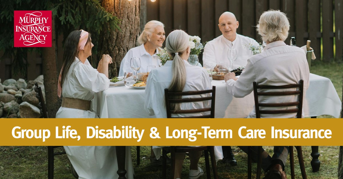 Group Life Disability Long-Term Care Insurance | Murphy Insurance