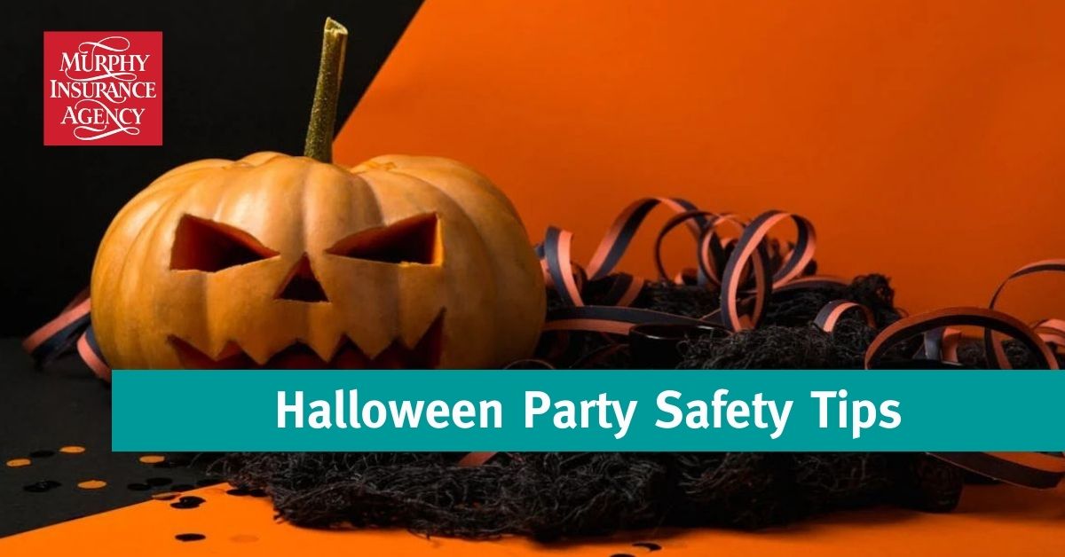 Tricks for Making your Halloween Party a Safe One | Blog | Murphy Insurance
