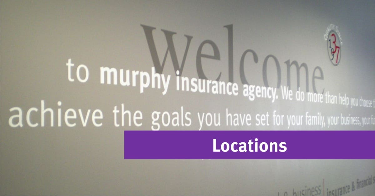 Locations | Murphy Insurance Massachusetts