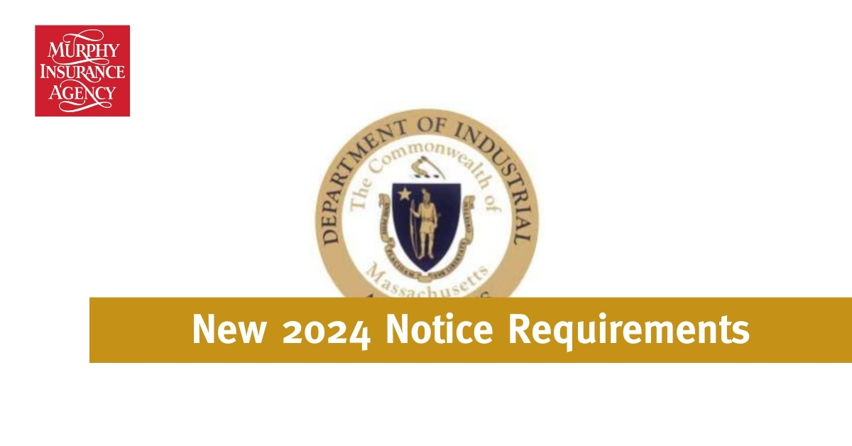MA Dept of Industrial Accidents New Notice Requirements | Blog | Murphy ...