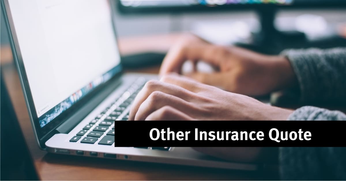 Other Insurance Quote | Get A Quote | Murphy Insurance