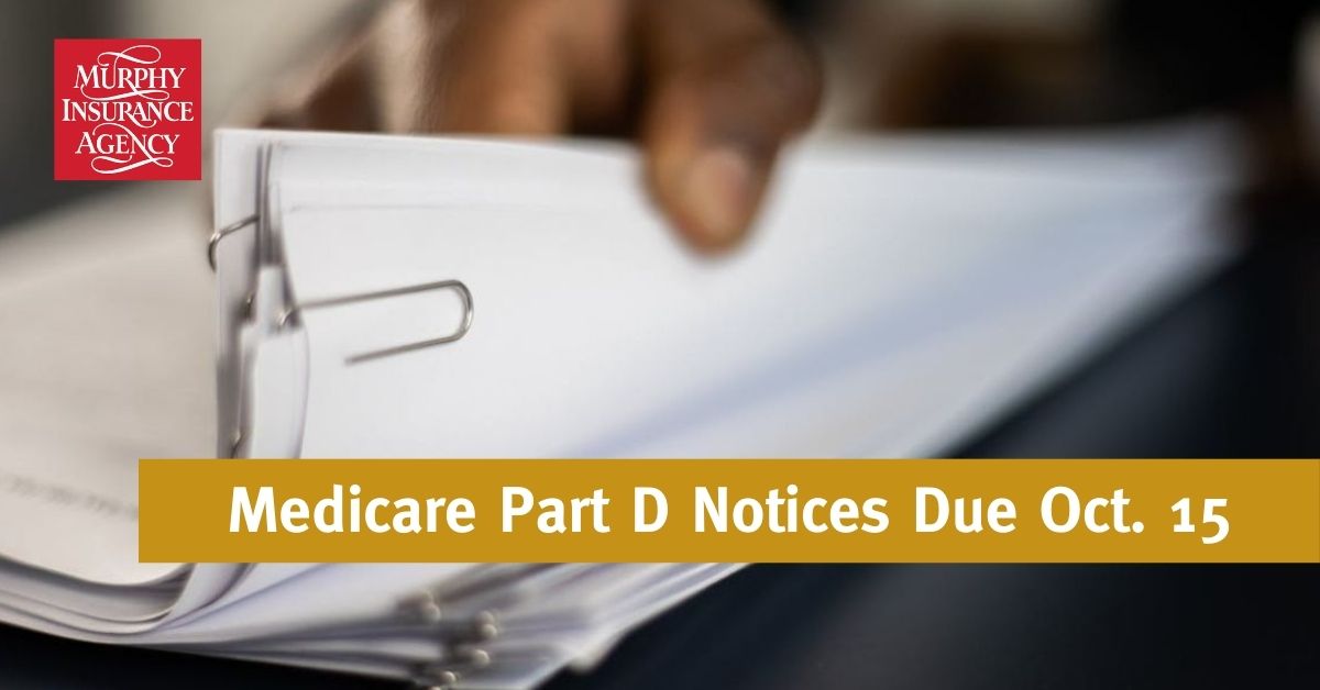 Medicare Part D Notices Are Due Before Oct. 15, 2025 | Blog | Murphy ...